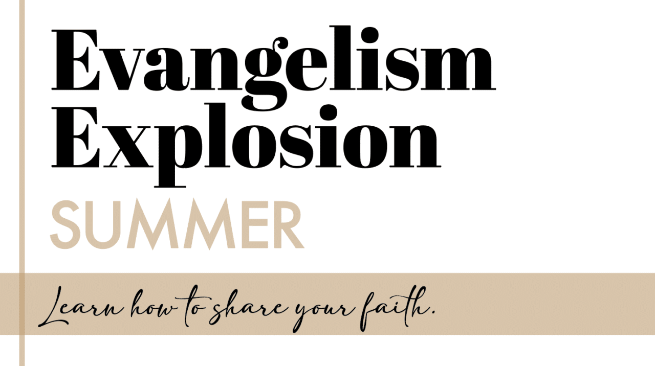 Evangelism Explosion - Coral Ridge Presbyterian Church